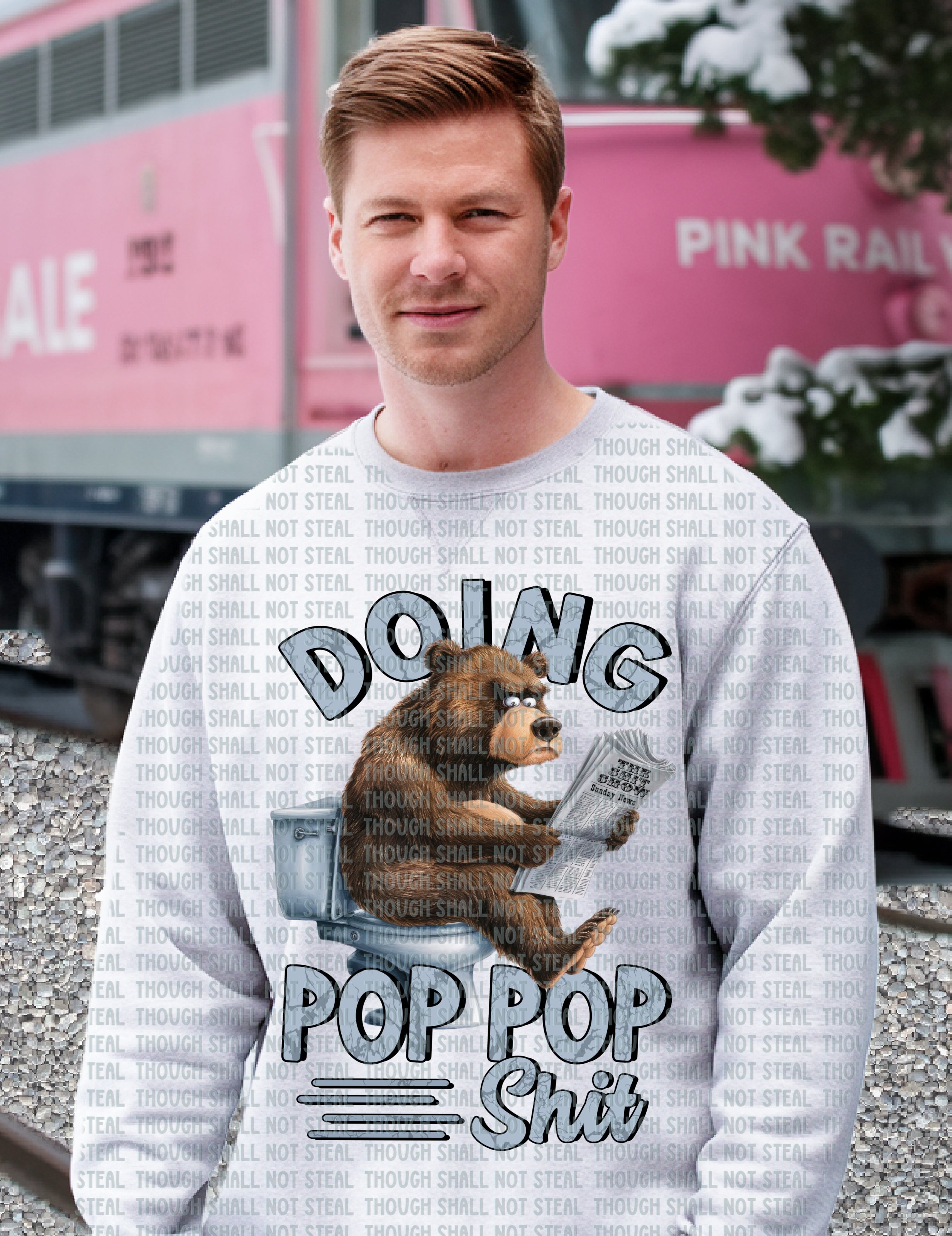 06-125 Doing Pop Pop Shit DTF TRANSFER ONLY – Pink Rail Creations